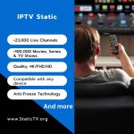 IPTV Static – Reliable IPTV Provider with Full Access - StaticIPTV